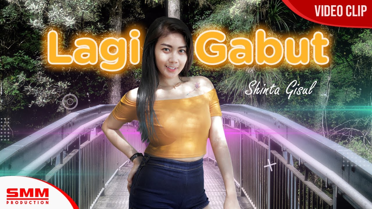 Shinta Gisul - Lagi Gabut (OFFICIAL VIDEO) - YouTube