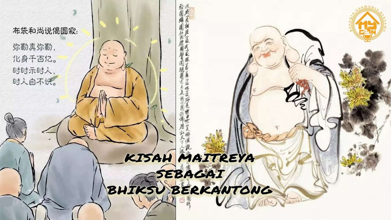 Kisah Maitreya Sebagai Bhiksu Berkantong #inspirasi #010 #fullvideo # ...