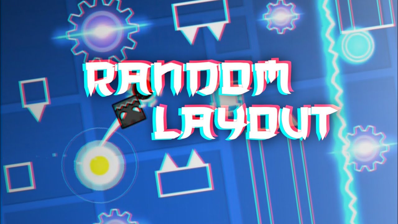 Random layout | by SlimeGD - YouTube