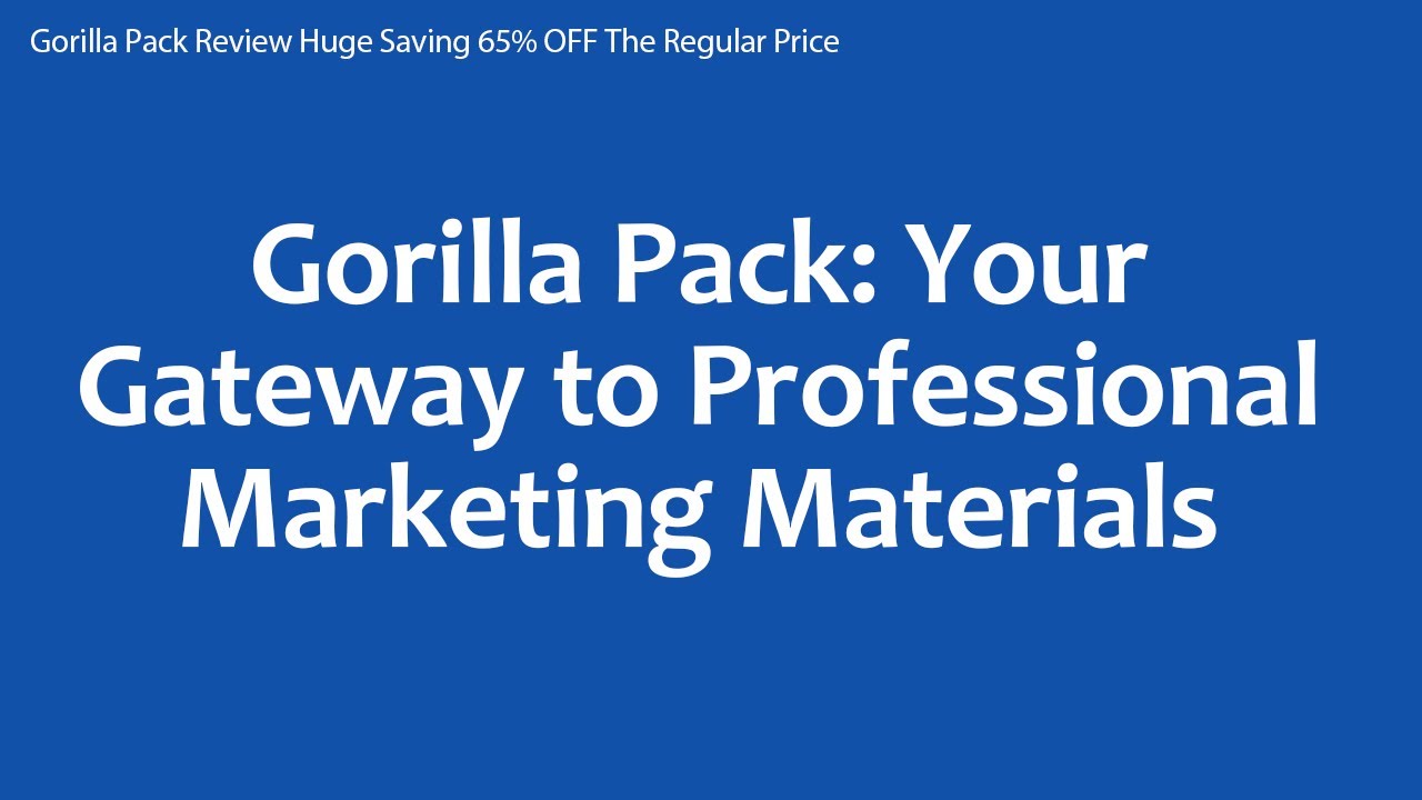 Gorilla Pack Review Huge Saving 65% OFF The Regular Price - YouTube