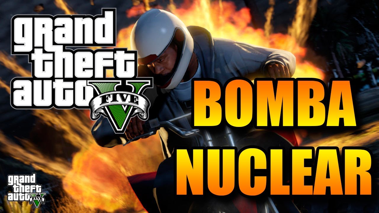GTA V: Bomba NUCLEAR! MOD de explosões nucleares! - YouTube