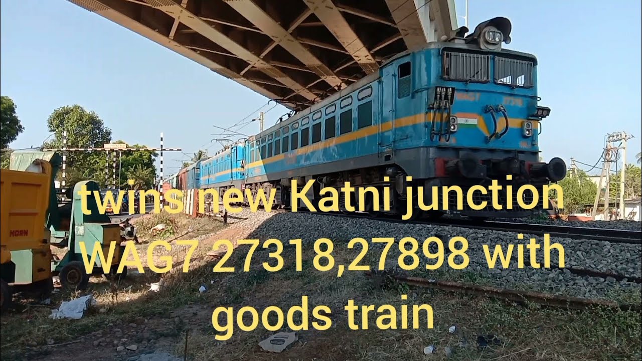 twins new Katni junction WAG7 27318,27898 with goods train - YouTube