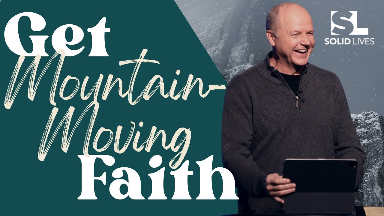 Get Mountain-Moving Faith (Jerry Dirmann) | Mountain Moving Faith ...