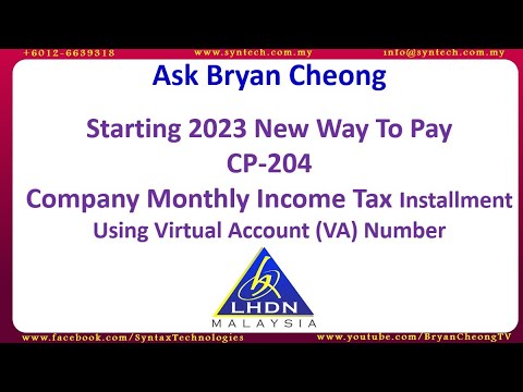 Ask Bryan Cheong - Step By Step Guide- 2023 Paying CP-204 Using LHDN ...