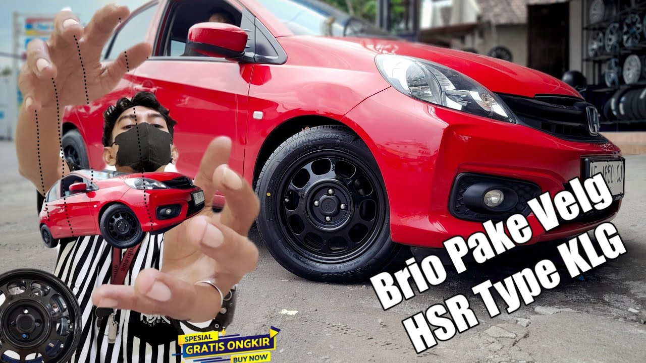 BRIO PASANG VELG KALENG TYPE HSR KEREN BANGETTT @HSRWheelOfficial ...