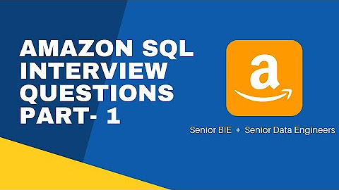 Amazon SQL Interview Questions 2023 - YouTube
