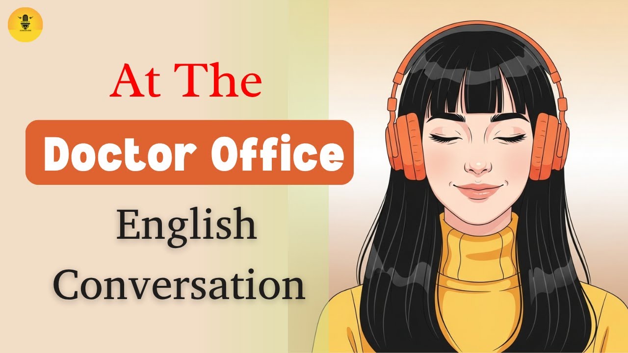 At The Doctor Office | Daily English Conversation Practice | English ...