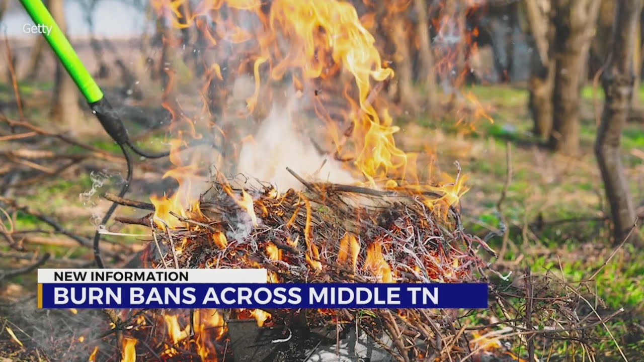 Burn bans across Middle Tennessee - YouTube