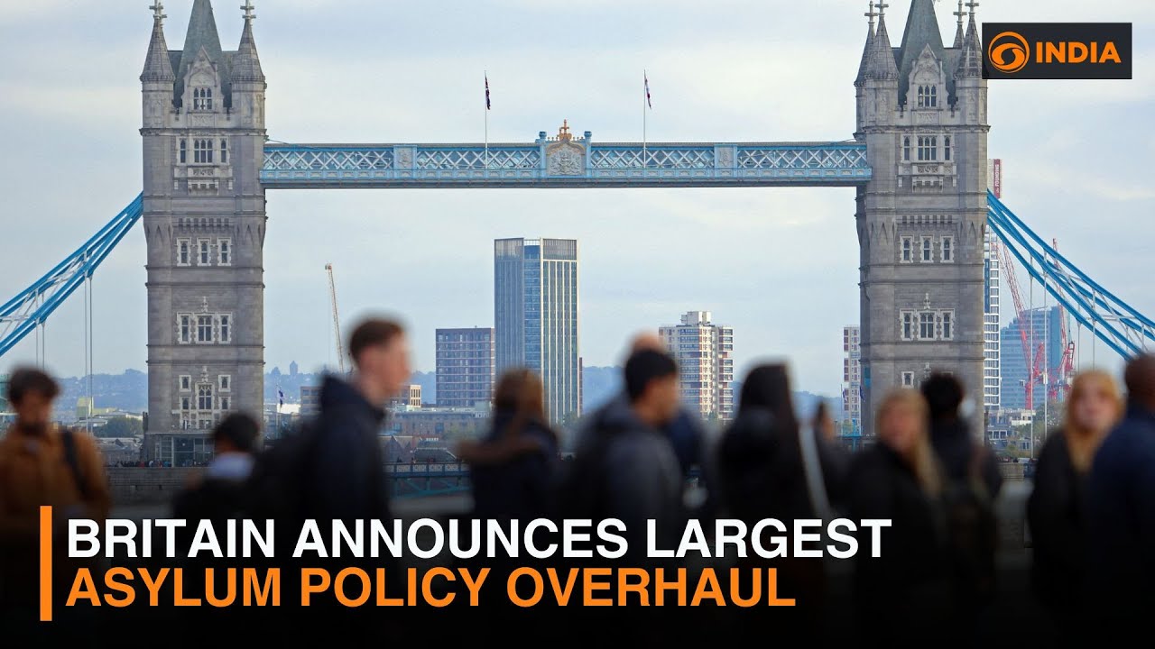 Britain announces largest asylum policy overhaul | DD India - YouTube