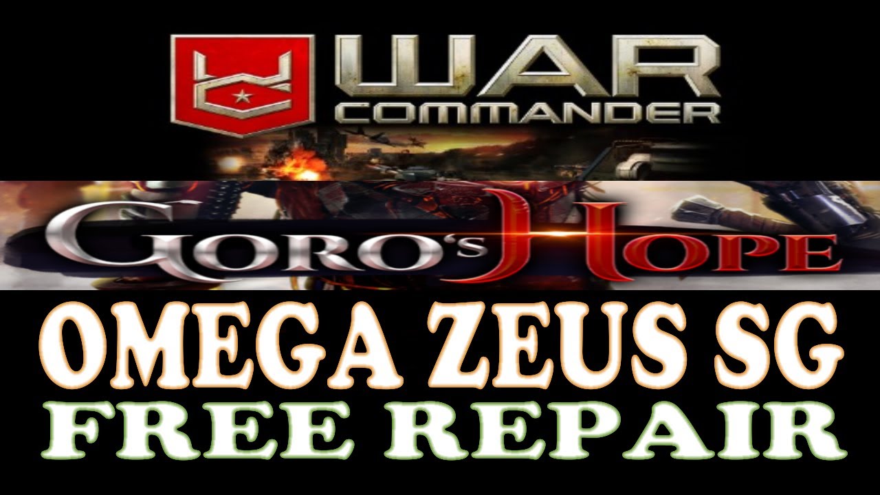 War Commander Event: Omega Zeus SG base Free Repair (Goro's Legacy) - YouTube