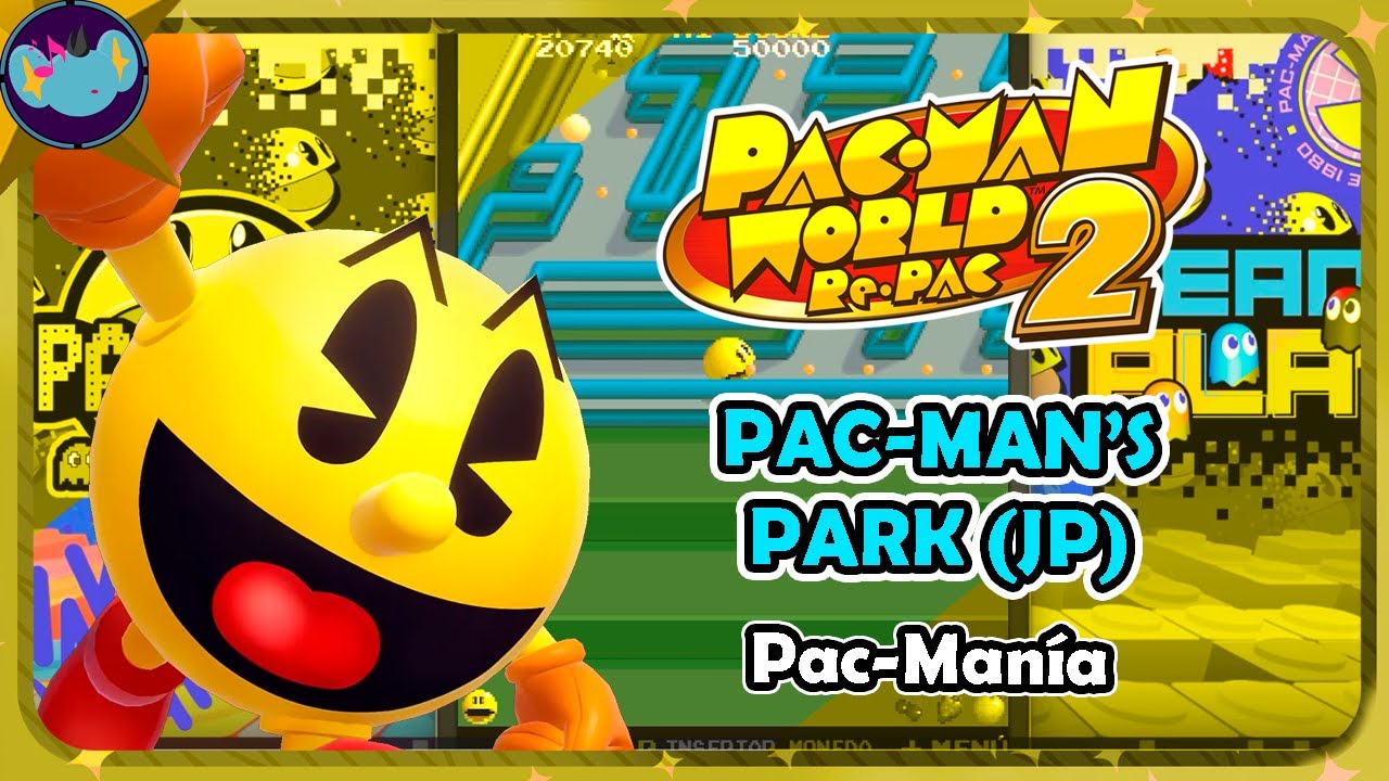 Pac-Man's Park JP (Pac-Manía) || Pac-Man World 2 Re-Pac OST - YouTube