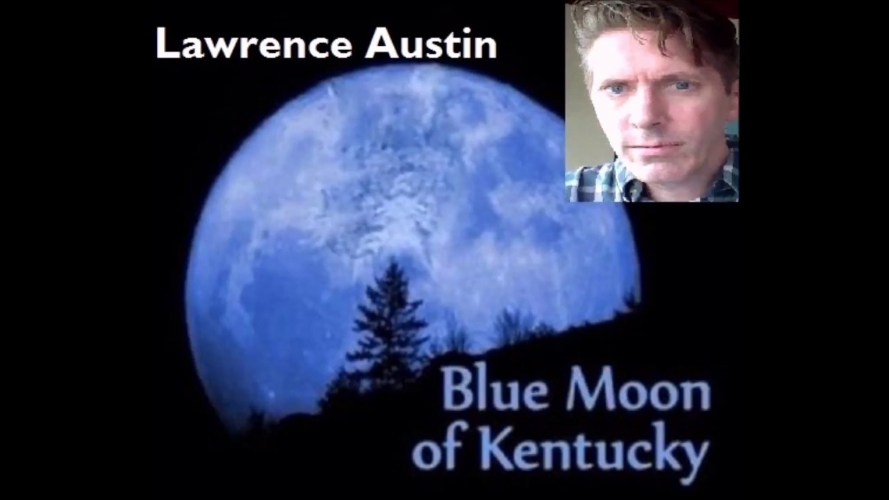 Blue Moon Of Kentucky - YouTube