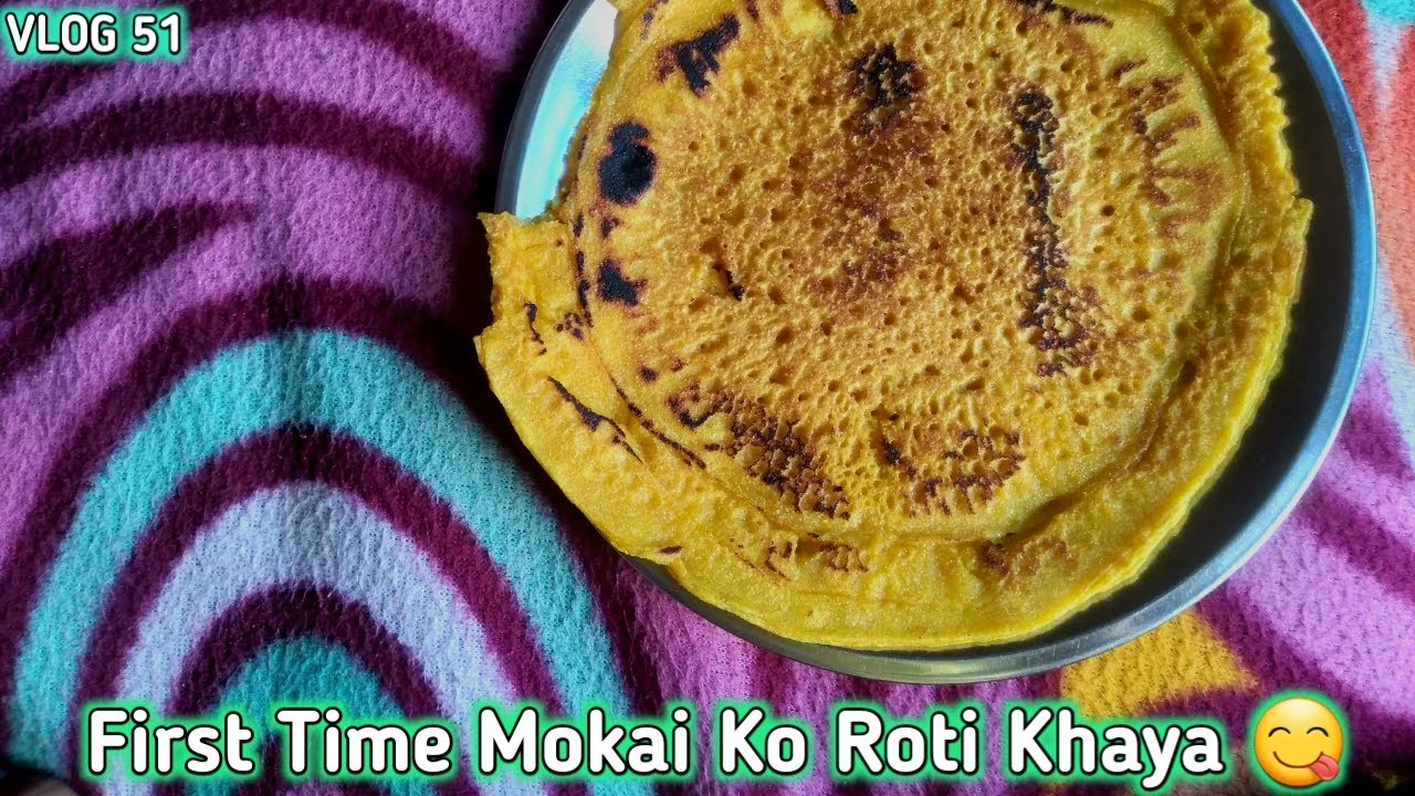 First Time Mokai Ko Roti Khaya 😋 - YouTube