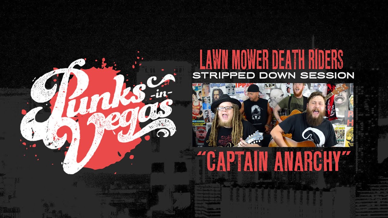 Lawn Mower Death Riders "Captain Anarchy" (Anti Flag cover) Punks in ...