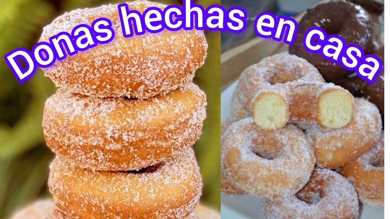 Cómo hacer DONAS CASERAS, super fácil y riquísimas - YouTube