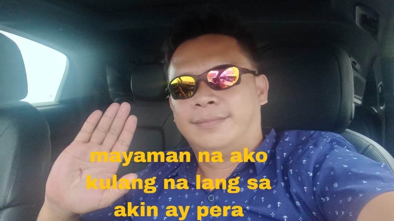 mayaman na ako kulang na lang pera - YouTube