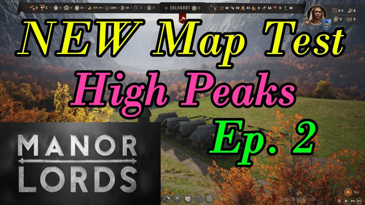 Manor Lords Live - New map with NEW patch update: High Peaks - Part 2 ...