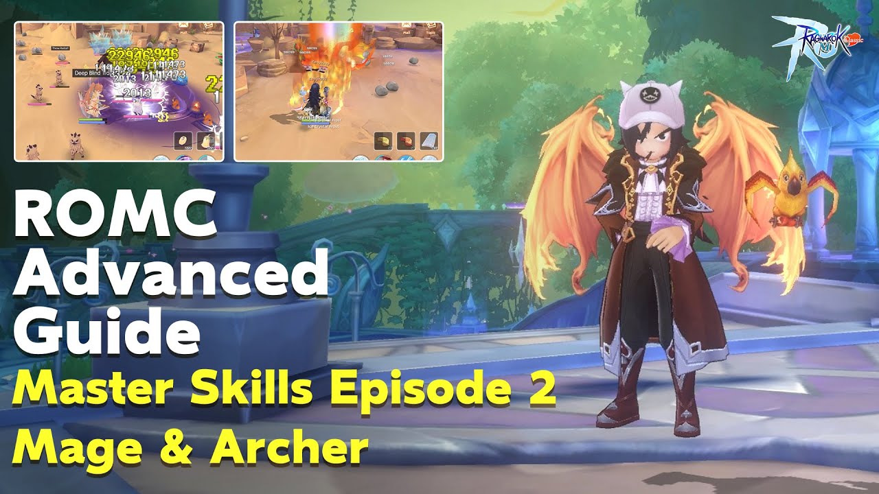 ROMC Advanced Guide | Master Skills Episode 2: Mage & Archer - YouTube