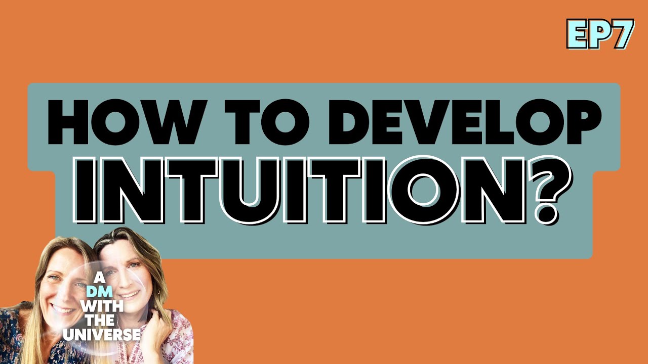 How to Develop Intuition • Trusting Your Unique Intuition - YouTube