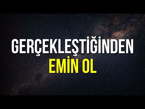 Dileğinin Olmasını Beklemek Yerine, GERÇEKLEŞTİĞİNDEN EMİN OL! | ÇEKİM YASASI