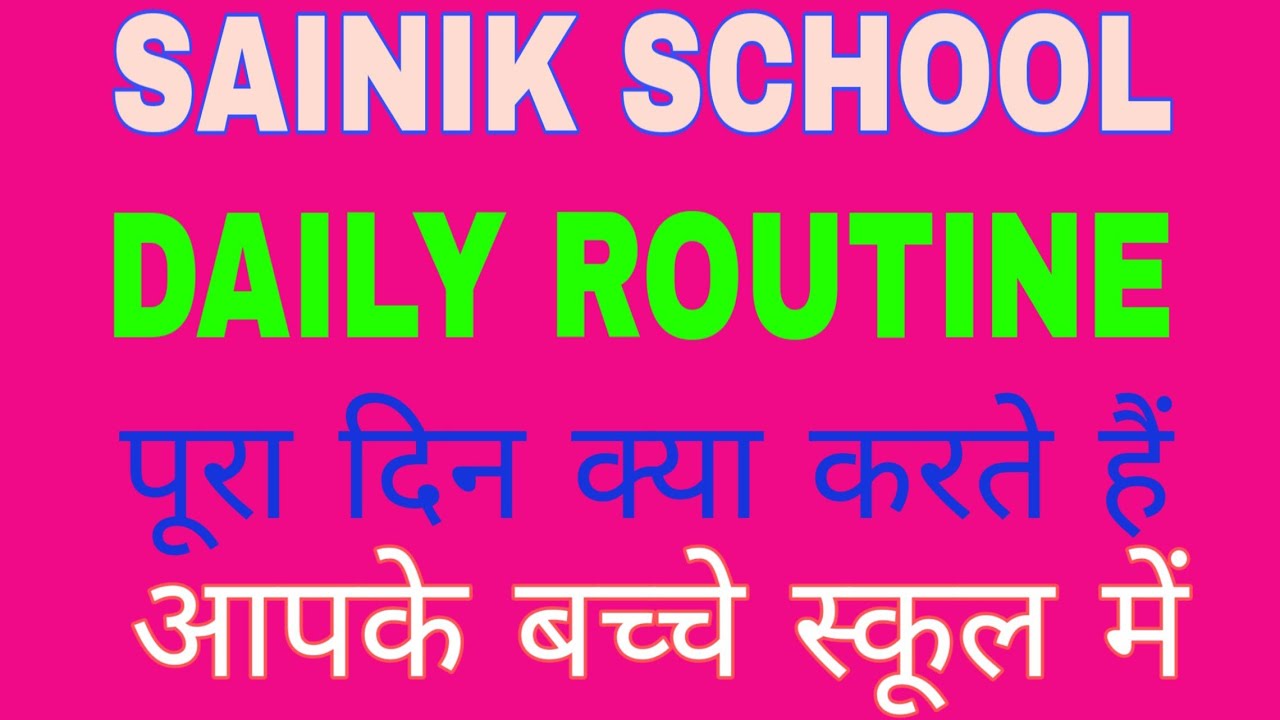 Sainik School Daily Routine sainik-school-daily-routine