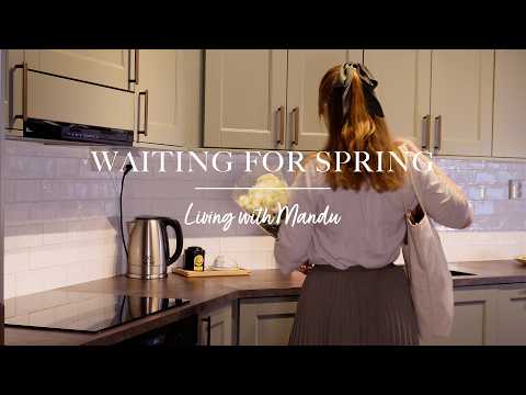 🌷 Waiting for spring | Slow Day at Home