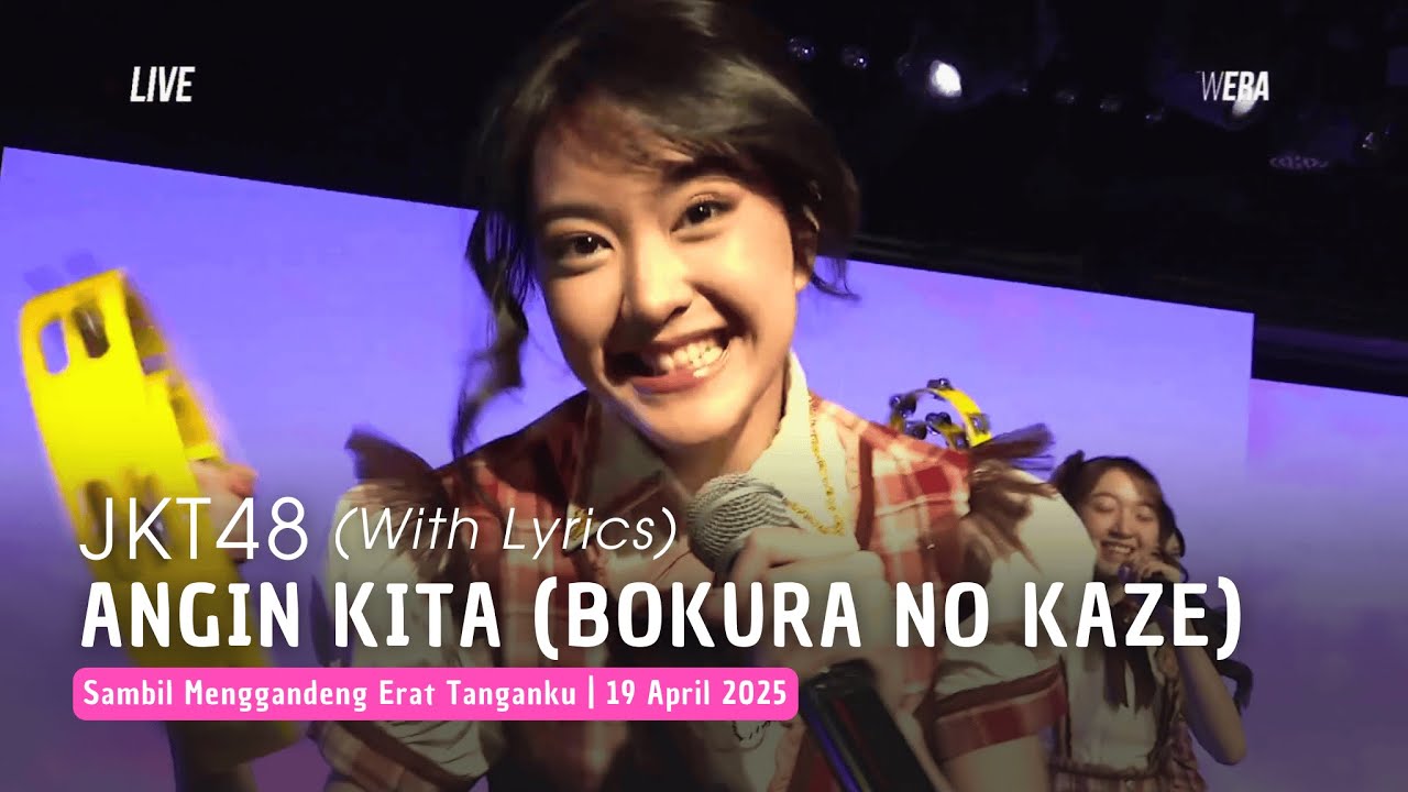 JKT48 - Angin Kita (Bokura No Kaze) (Lirik) | TwT 19 April 2025 - YouTube