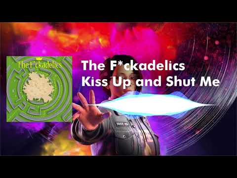 The F*ckadelics - Kiss Up and Shut Me (Life is Strange: True Colors)