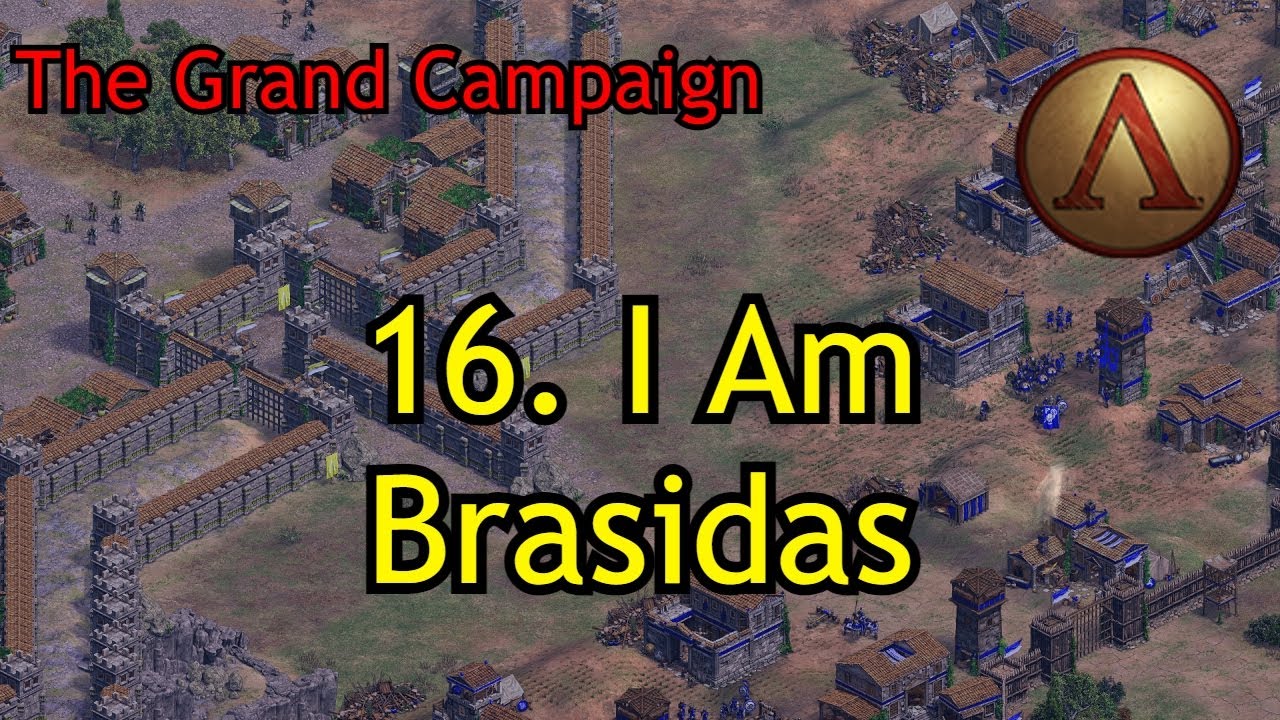 16. I Am Brasidas | The Grand Campaign | AoE2: DE - YouTube