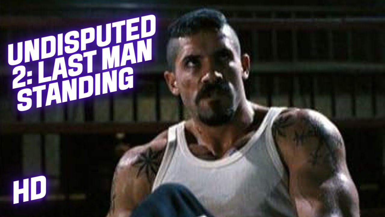 Undisputed 2: Last Man Standing | Michael Jai White | Action | HD ...