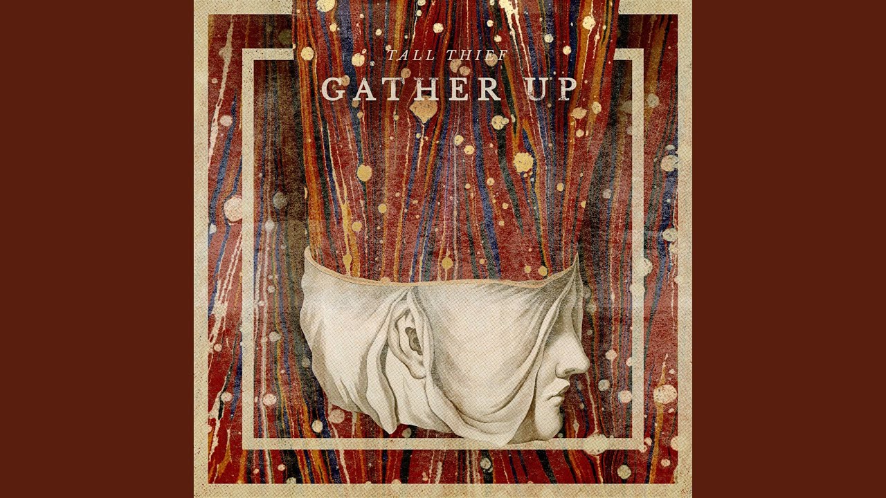 Gather Up - YouTube