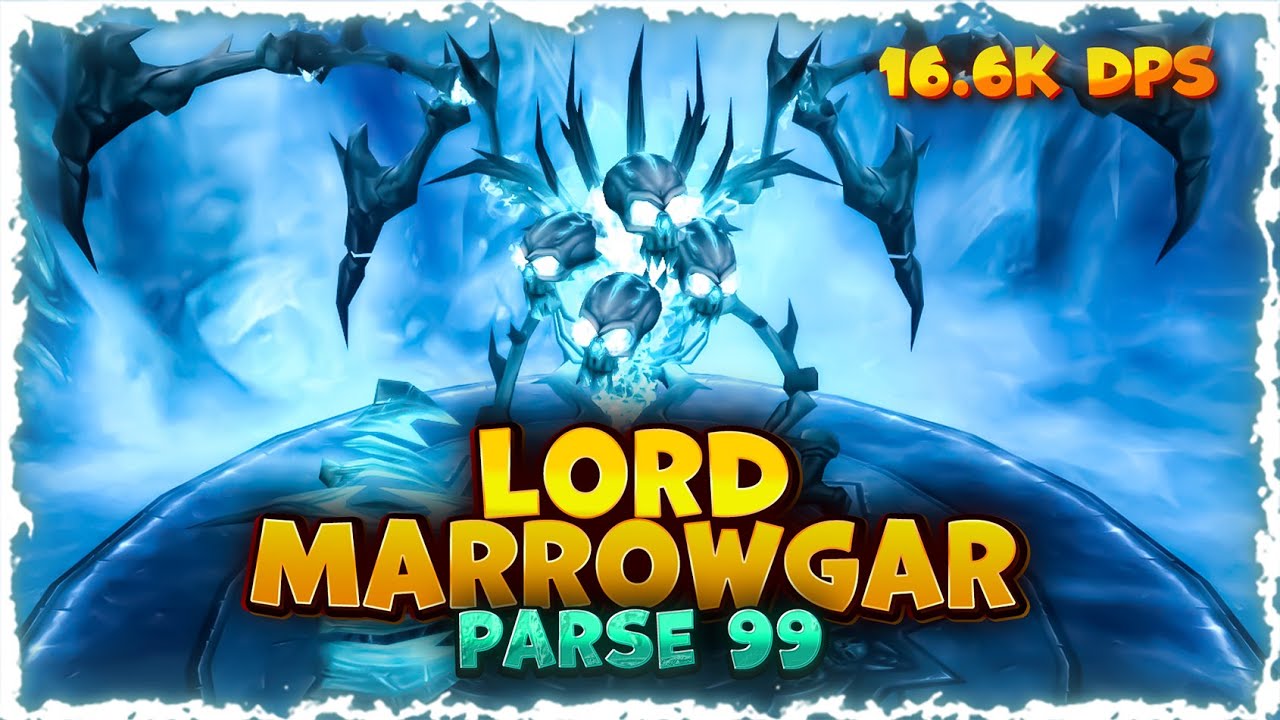 Lord Marrowgar (17.1k DPS) 99 Parse - Wrath of the Lich King Assa Rogue ...
