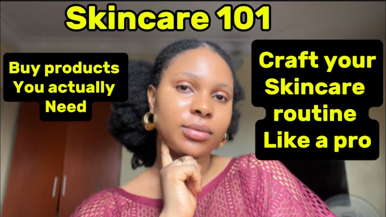 Beginners skincare guide: How to Build the perfect skincare routine for ...