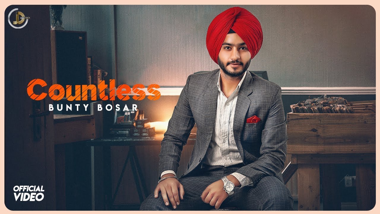 COUNTLESS - Bunty Bosar (Official video) Juke Dock - YouTube