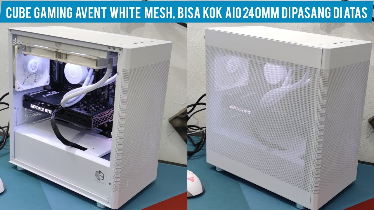 #RakitPC Cuy Eps107 - Cube Gaming Avent White bisa kok Pakai Aio Watercooling 240mm diatas - YouTube