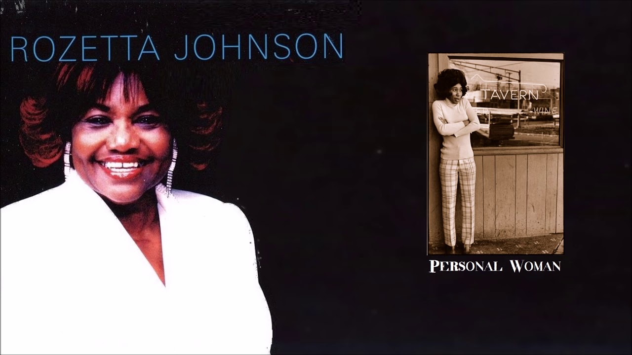 Personal Woman - Rozetta Johnson - YouTube