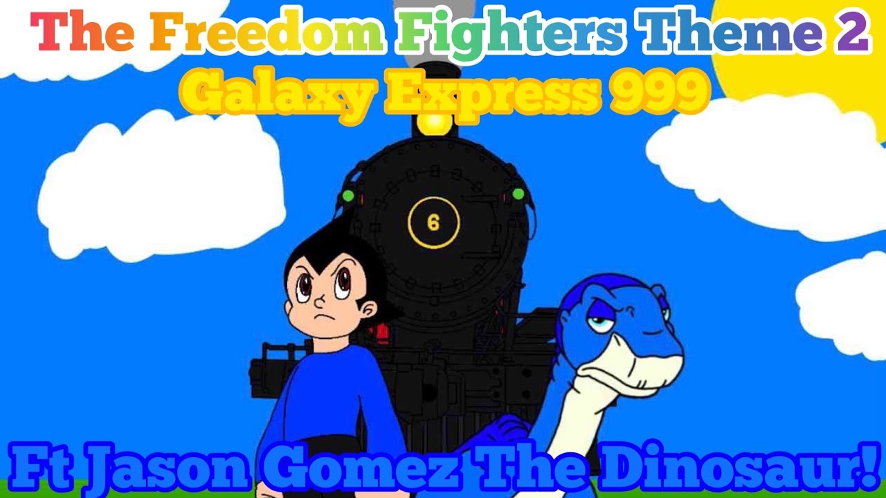 The Freedom Fighters Theme 2 (The Galaxy Express 999) FT. Jason Gomez ...