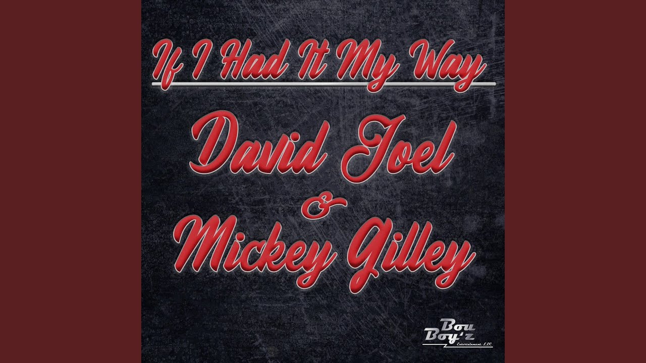 If I Had It My Way - YouTube