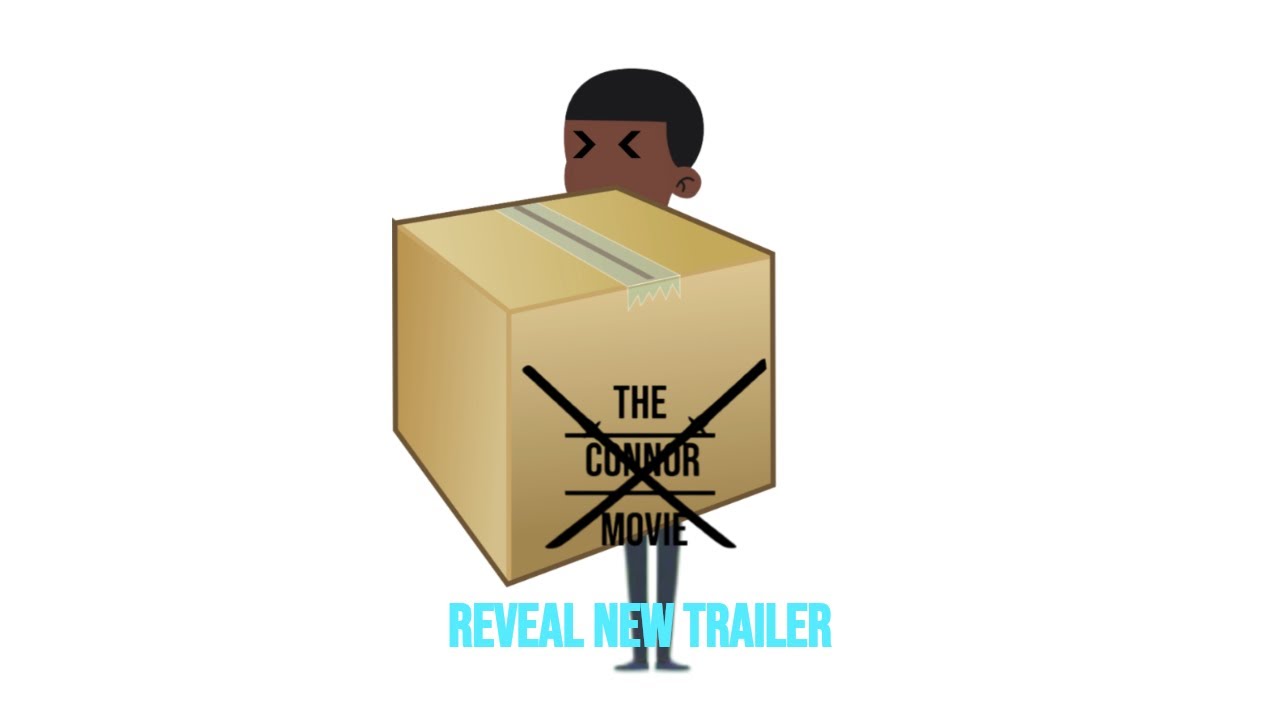 The Connor Movie - Reveal New Trailer - Next Monday - YouTube