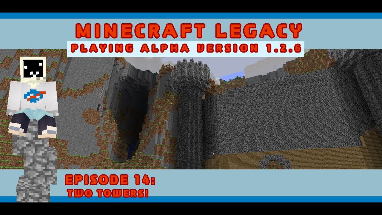 Minecraft Legacy - Episode 14: Two Towers! - YouTube