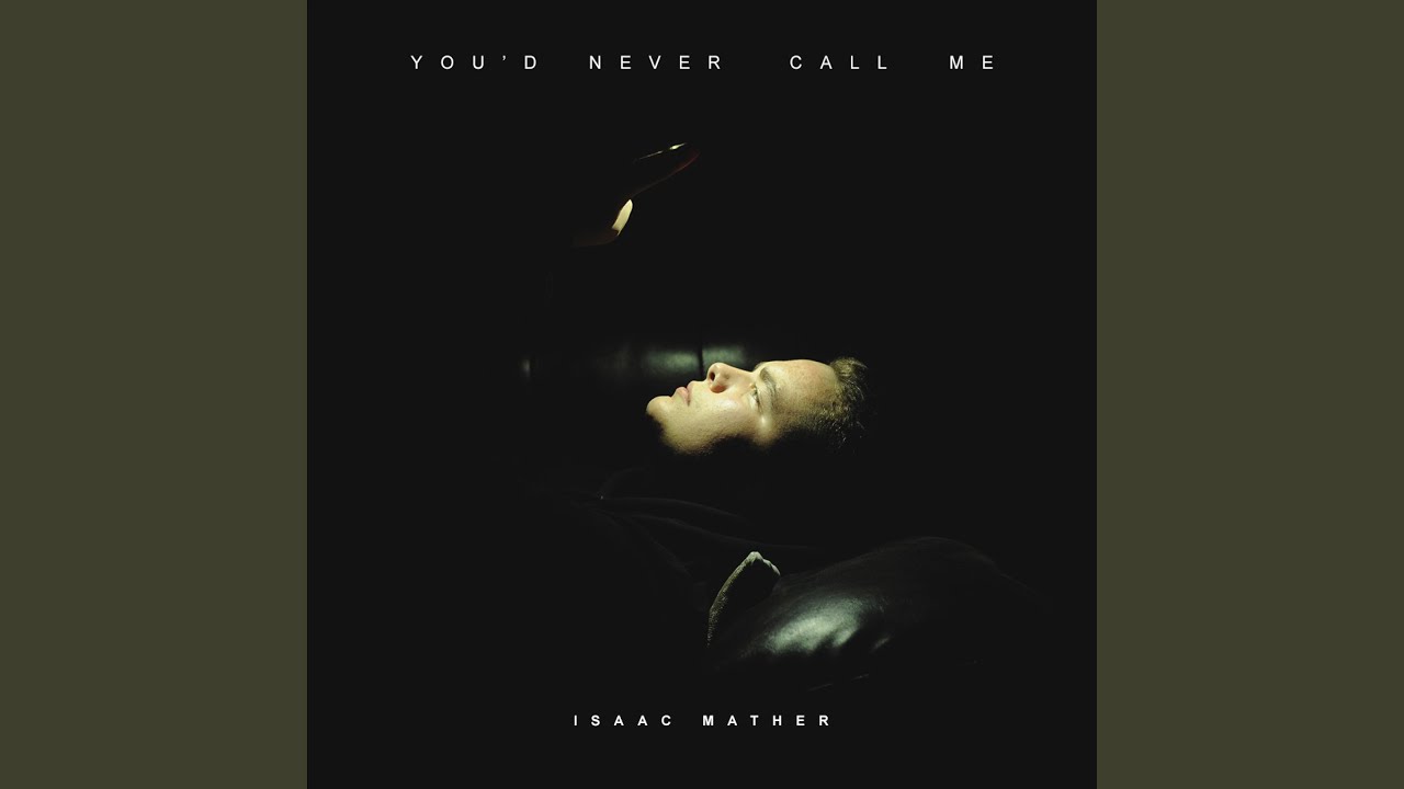 You'd Never Call Me - YouTube