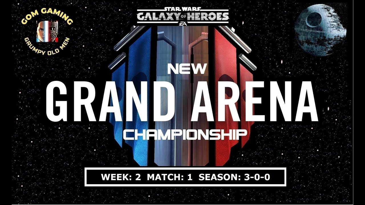 SWGOH - Grand Arena Championship 5v5 - Week: 2 / Match: 1 (GAC) - YouTube