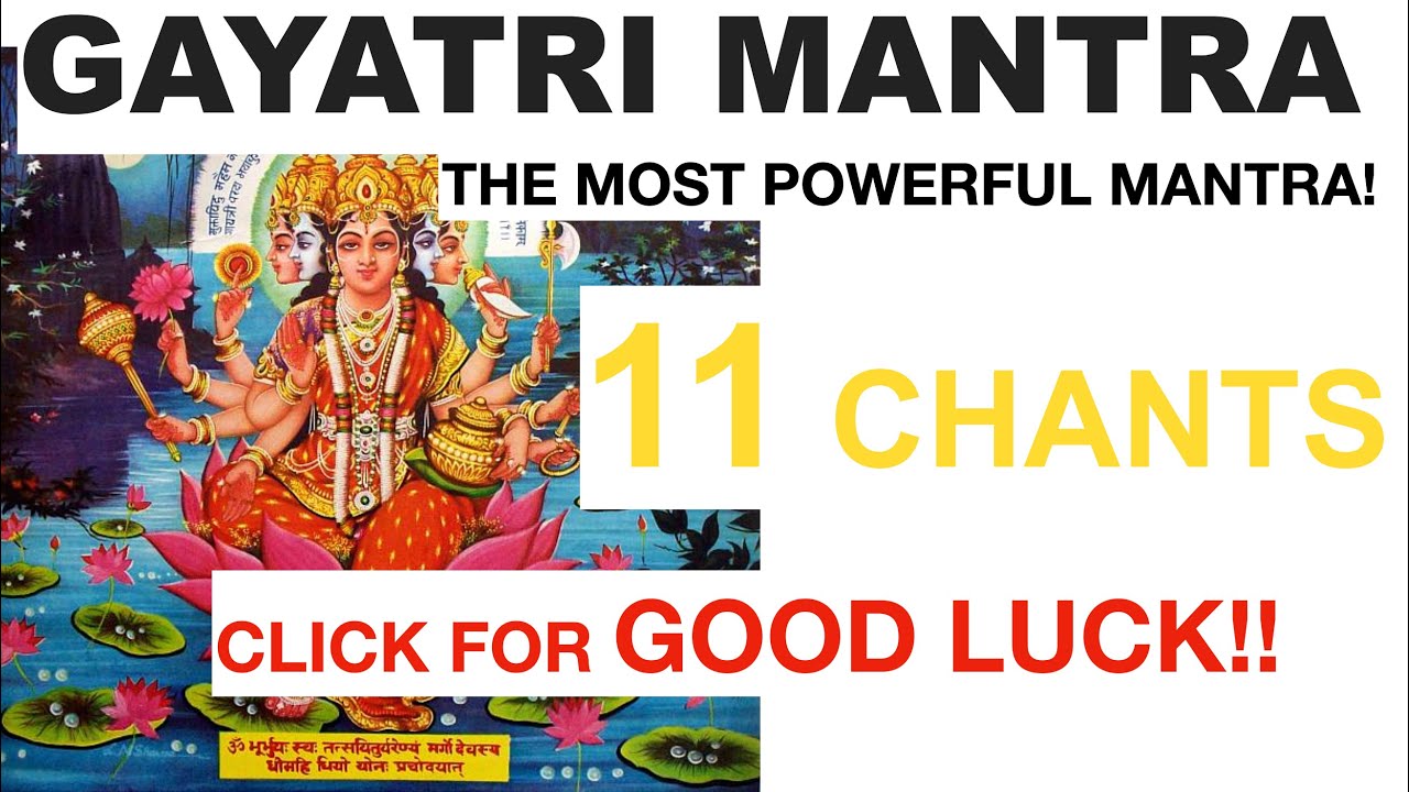Gayatri Mantra Chanting - 11 times - Super luck - Daily chant together ...