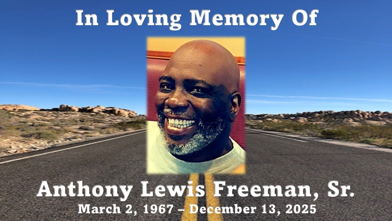 Anthony Lewis Freeman, Sr. - Homegoing Celebration - YouTube