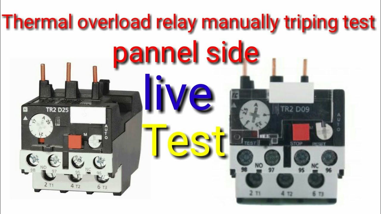 Thermal overload relay manually triping test panel side | live test ...