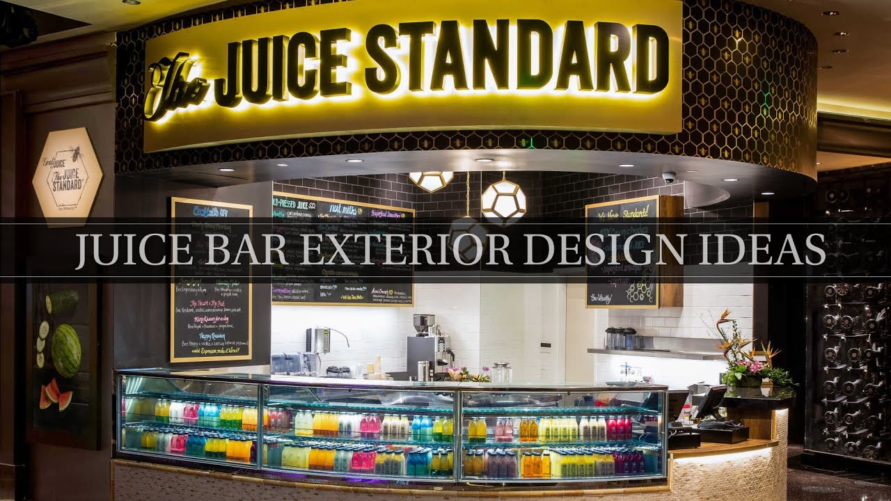 𝑱𝒖𝒊𝒄𝒆 𝑩𝒂𝒓 𝑬𝒙𝒕𝒆𝒓𝒊𝒐𝒓 𝑫𝒆𝒔𝒊𝒈𝒏 𝑰𝒅𝒆𝒂𝒔 - YouTube