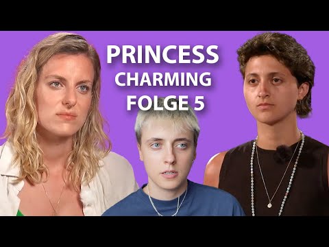 Princess Charming Folge 5 die Stimmung ist im Eimer