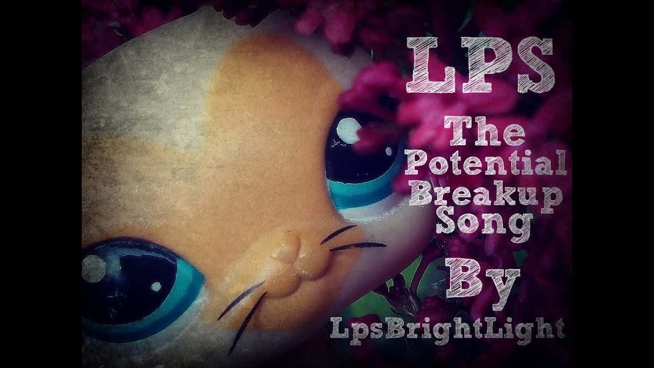 Lps~Potential Breakup Song~MV - YouTube