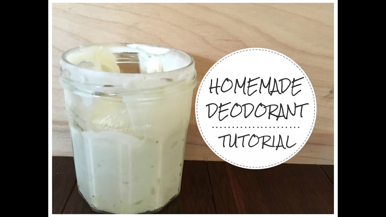 HOMEMADE DEODORANT TUTORIAL - YouTube