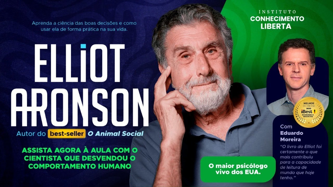 AULA ABERTA COM ELLIOT ARONSON, AUTOR DO BEST-SELLER 'O ANIMAL SOCIAL ...